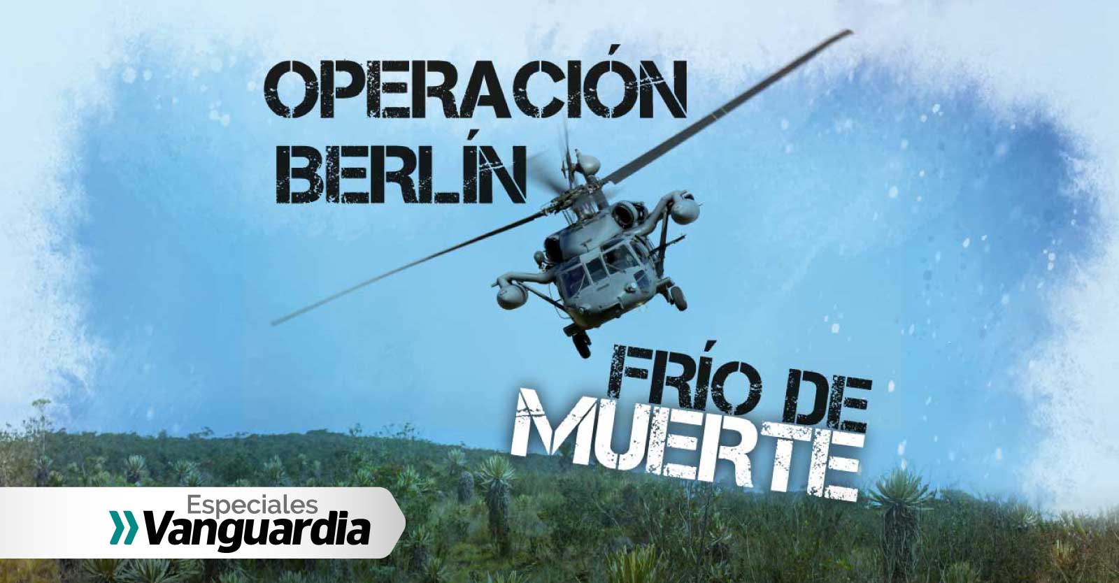 Operación Berlín: Frío de Muerte - Especiales Vanguardia